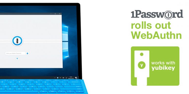 1Password rolls out WebAuthn and enhanced YubiKey support