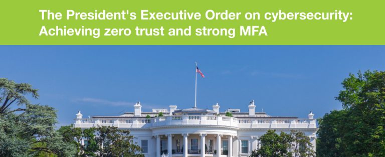 Executive Order on Improving the Nation's Cybersecurity | Yubico
