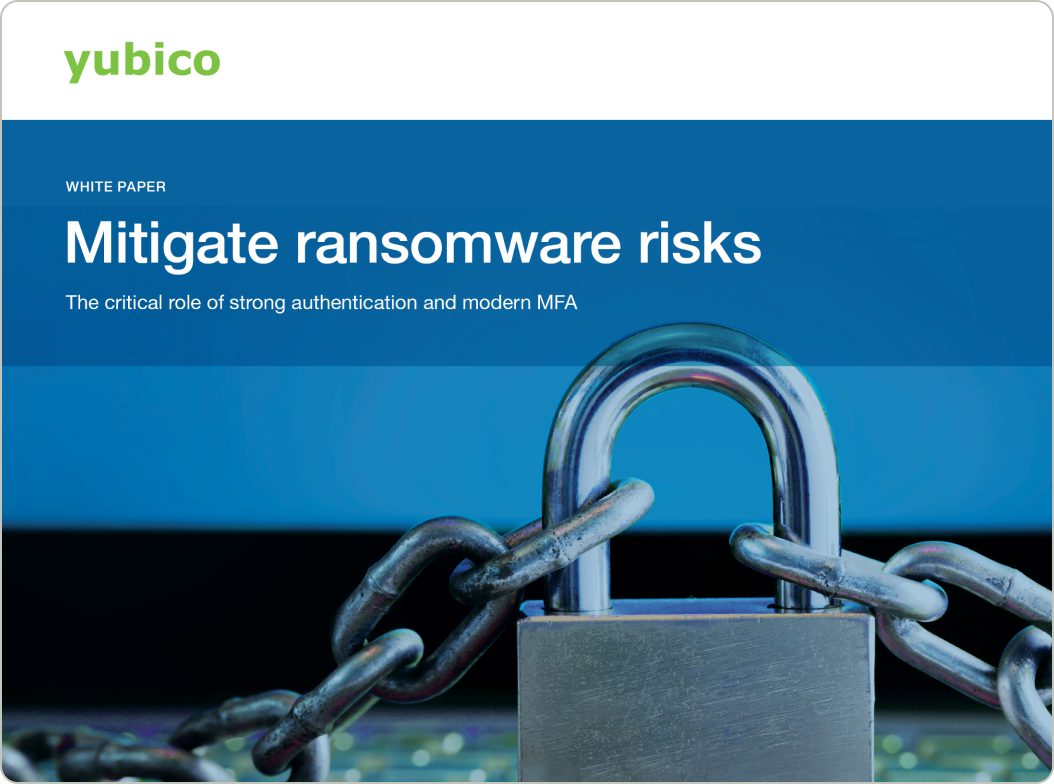 Combat Ransomware: Strong authentication best practices