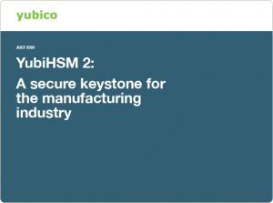 YubiHSM 2: A secure key for the manufacturing industry