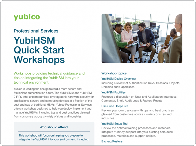 Professional Services YubiHSM Quick Start Workshop | Yubico