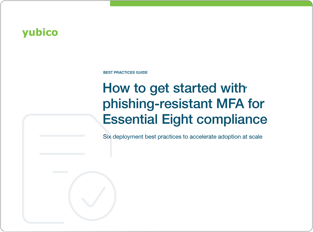 How to get started with phishing-resistant MFA for Essential 8 ...